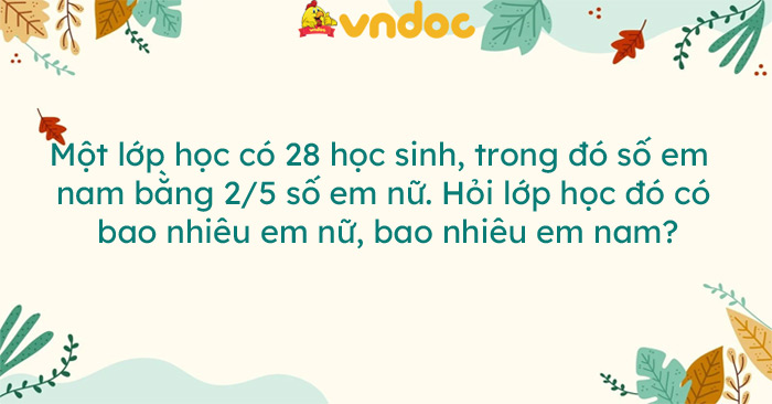 Một lớp học có 28 học sinh - Toán lớp 5 trang 22 - VnDoc.com
