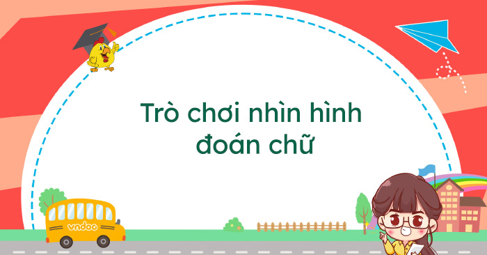 Trò chơi nhìn hình đoán chữ - Trò chơi kỉ niệm ngày thành lập đoàn ...