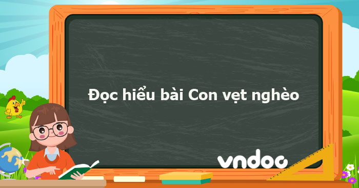 Đọc hiểu bài Con vẹt nghèo - Luyện đề đọc hiểu Ngữ văn 6 - VnDoc.com